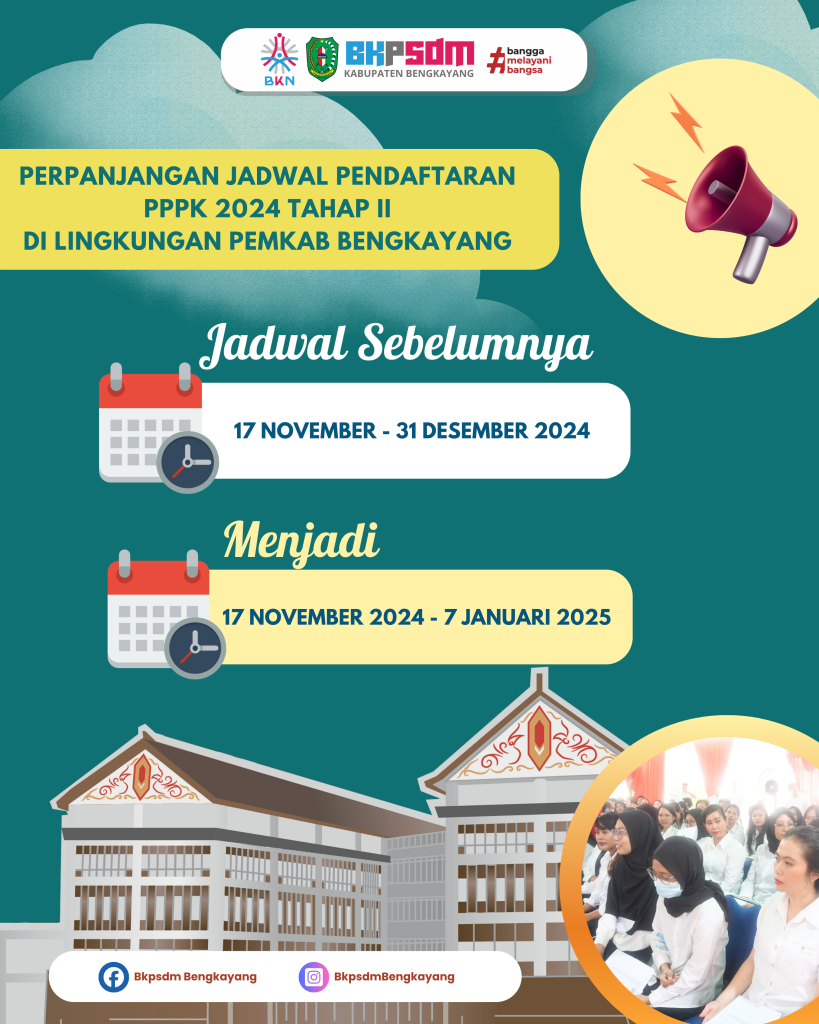 PENGUMUMAN PENYESUAIAN JADWAL SELEKSI PEGAWAI PEMERINTAH DENGAN PERJANJIAN KERJA TAHAP II DI ...