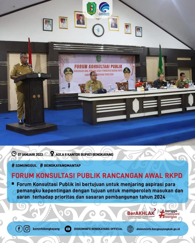 Forum Konsultasi Publik Rancangan Awal RKPD Kabupaten Bengkayang 2024 – KABUPATEN BENGKAYANG