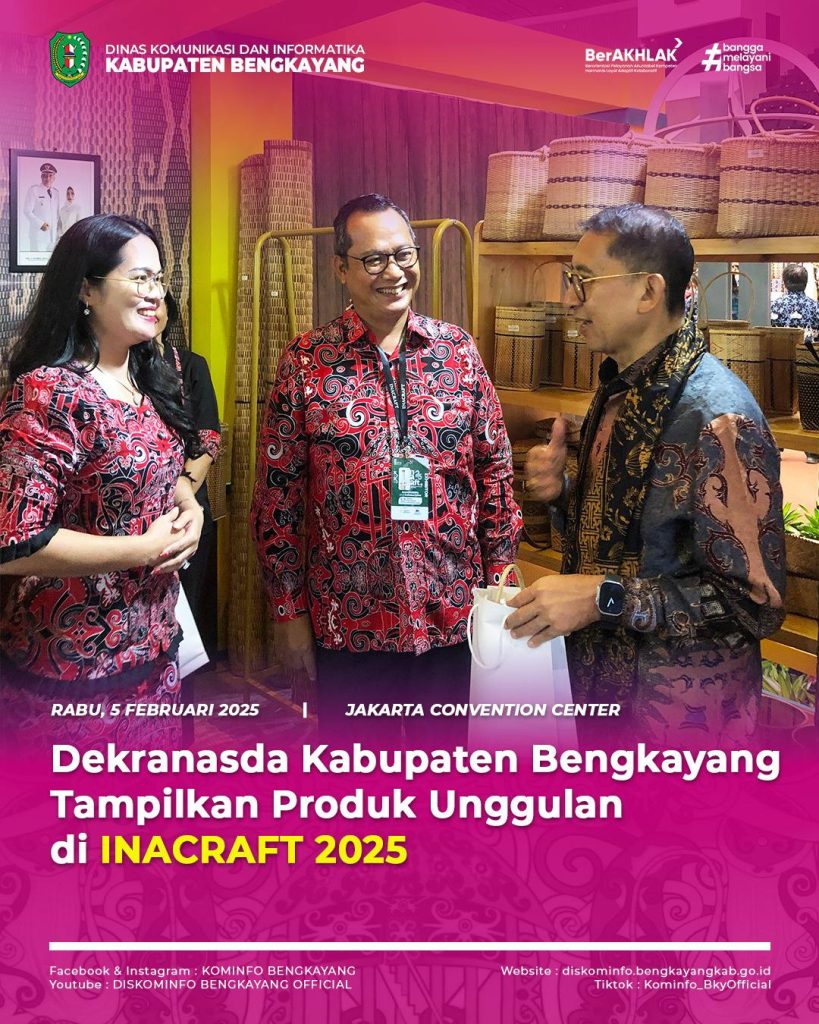 Dekranasda Kabupaten Bengkayang Tampilkan Produk Unggulan di INACRAFT ...